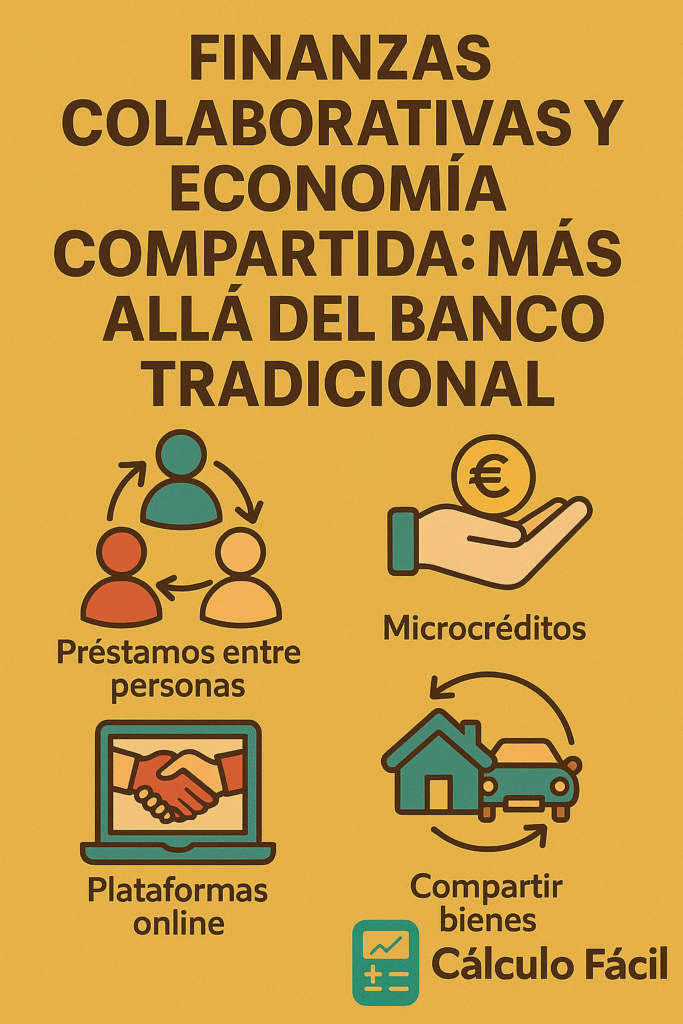 Finanzas colaborativas y economía compartida: más allá del banco ...